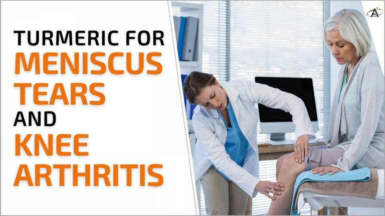 Turmeric Extract for meniscus tears and knee arthritis? - Active Atoms